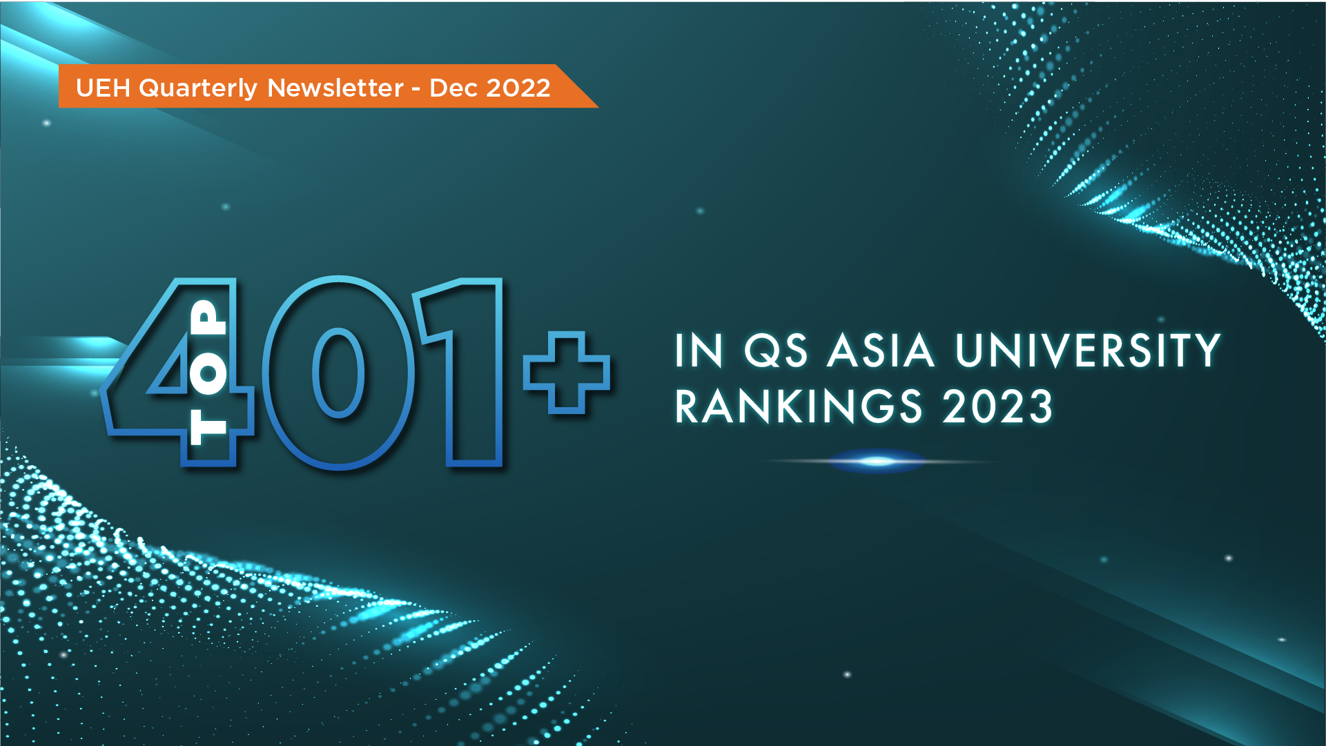 UEH In The Spotlight: Quarter 3 2022 Issue - Top 401+ Best Universities ...